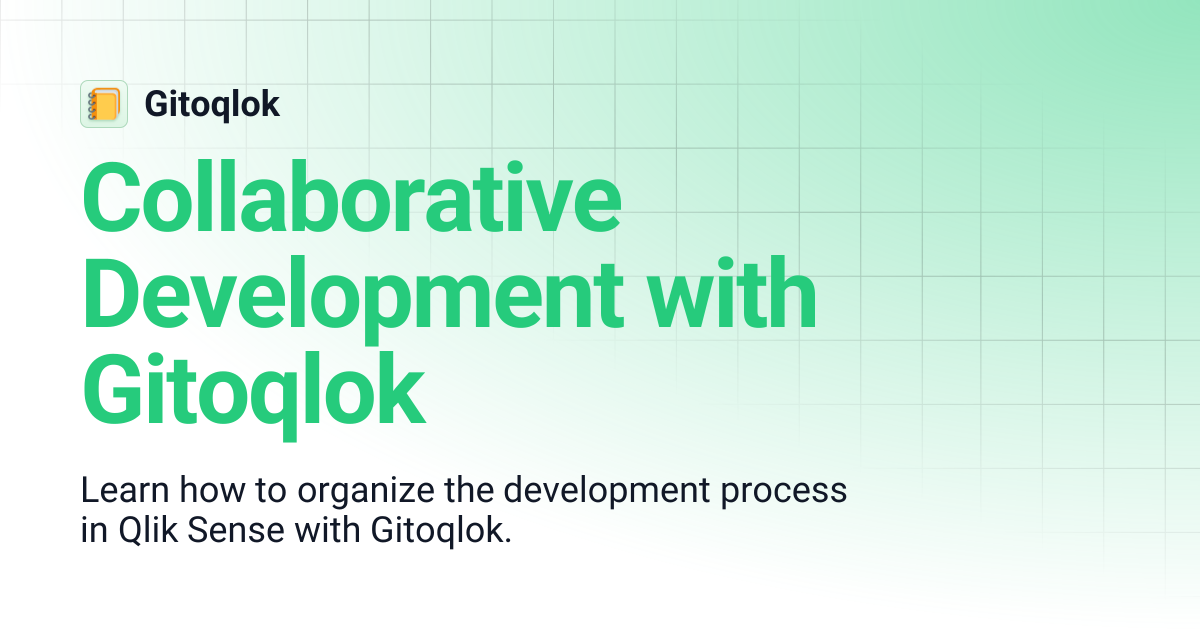 Collaborative Development With Gitoqlok Gitoqlok